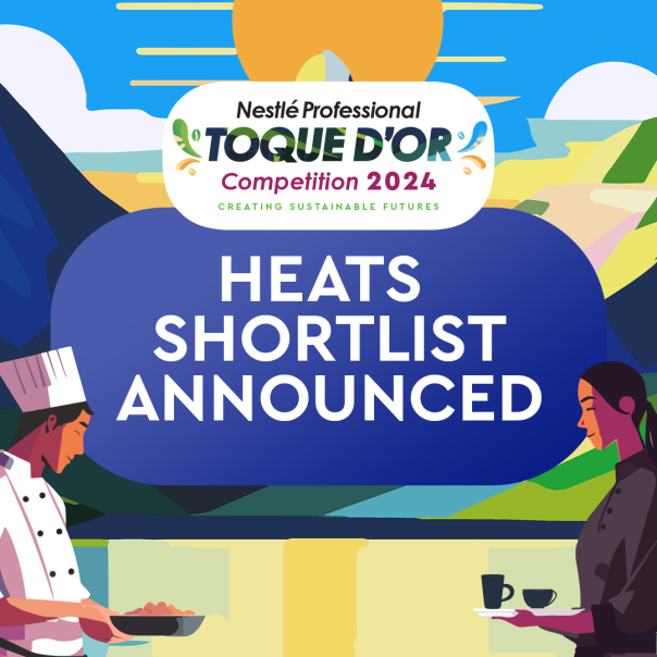 Nestlé Professional unveils college students advancing to Toque d’Or 2024 heats | Public Sector ...